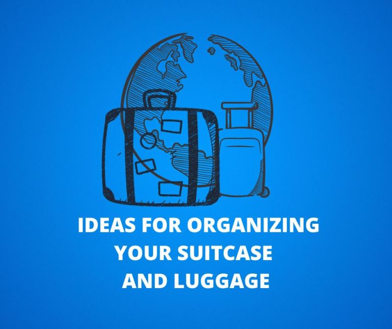 Ideas for Organizing Your Suitcase and Luggage – Ancient Wisdom for ...